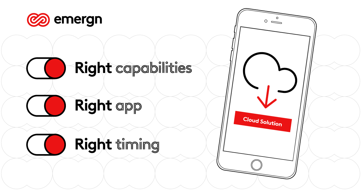 Implement the right platform capabilities on your new app - Emergn